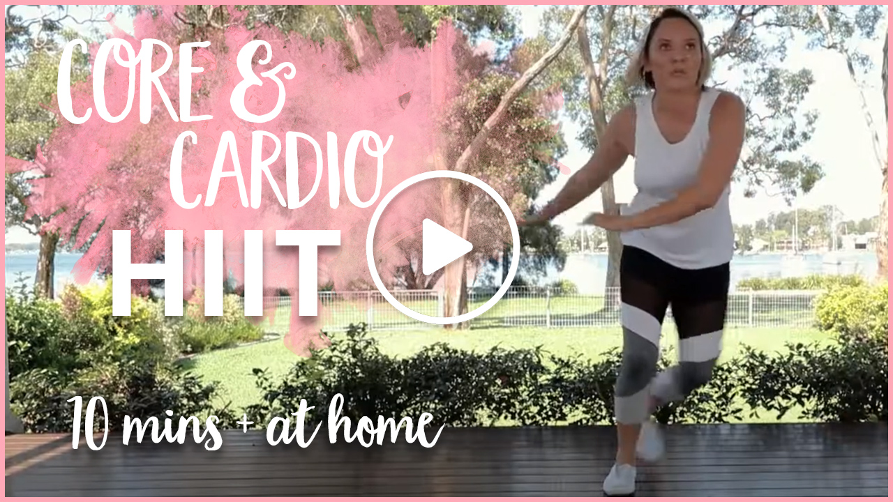 10-minute no-equipment core & cardio HIIT workout - Mums At The Table